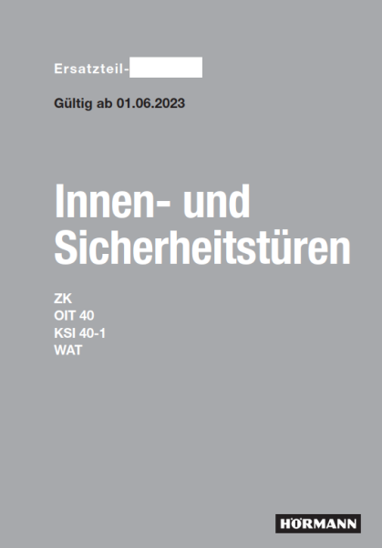 Hörmann Innen- und Sicherheitstüren, ZK, OIT 40, KSI 40-1, WAT ...